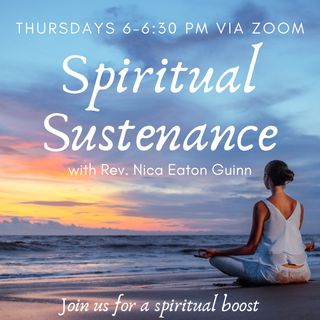 Spiritual Sustenance with Rev. Nica - Chalice Unitarian Universalist Church